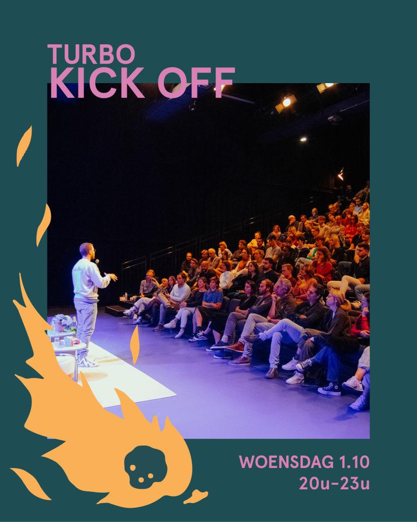 TURBO Kick-Off nieuw seizoen - Het Entrepot